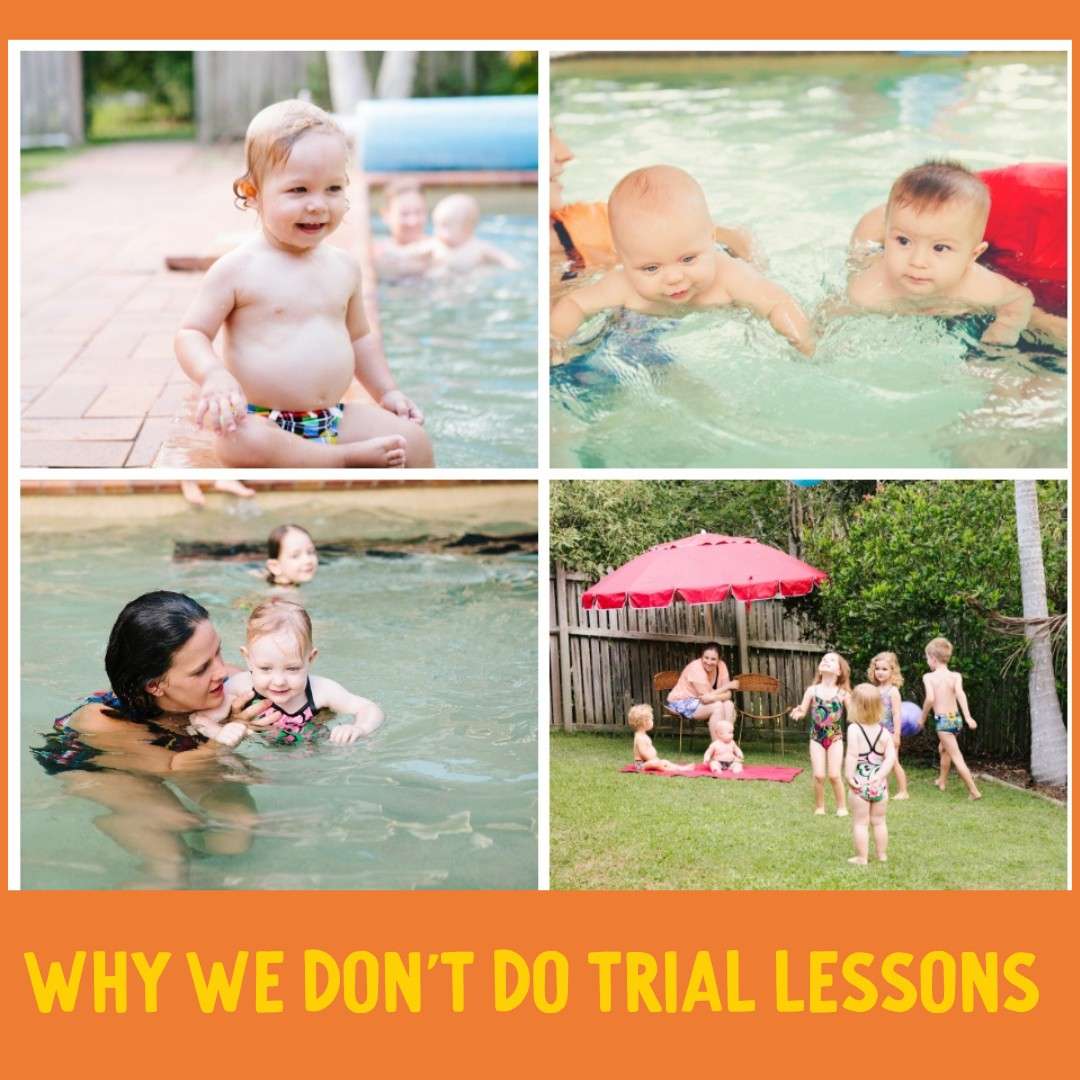 Why we don't do trial lessons - Little Big Swim School